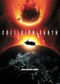 Космическа катастрофа, Collision Earth - филми, трейлъри, снимки ...